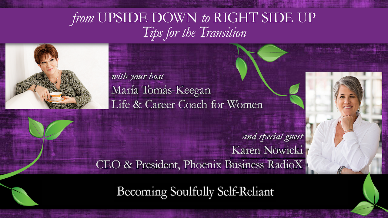 Becoming Soulfully Self-reliant | A conversation with Karen Nowicki